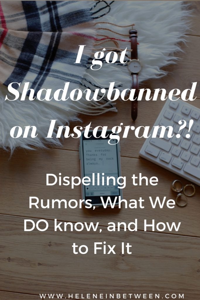 I Got Shadowbanned By Instagram?! Dispelling the Rumors, What We DO ...