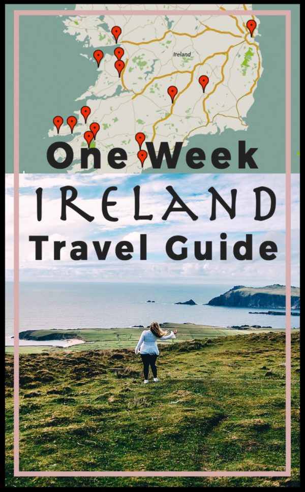 One Week Ireland Travel Guide - Helene in Between