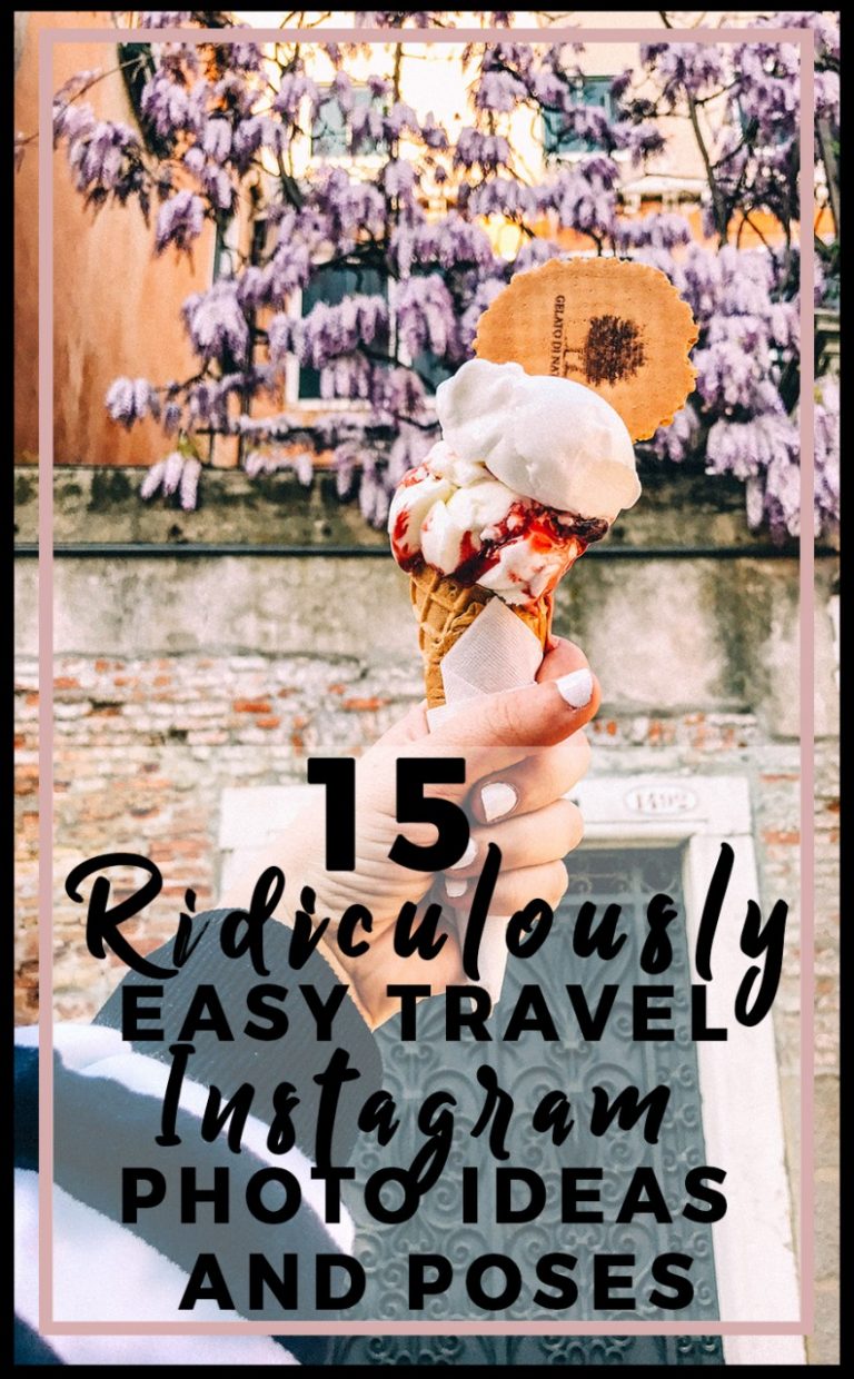 15 Ridiculously Easy Travel Instagram Photo Ideas and Poses - Helene in ...