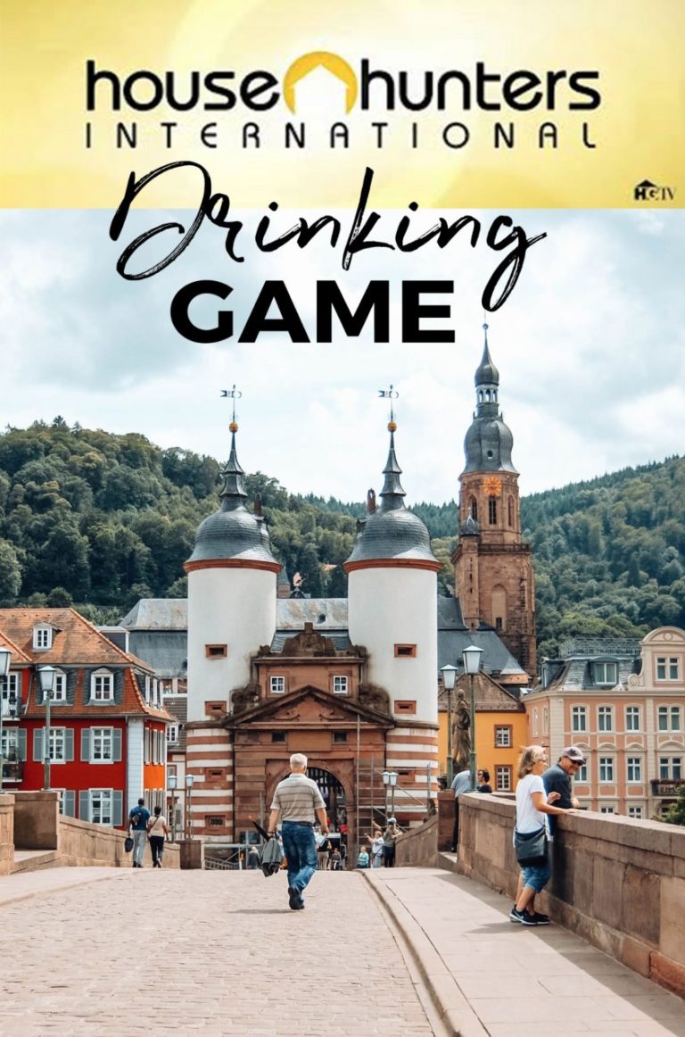 House Hunters International Drinking Game - Helene in Between