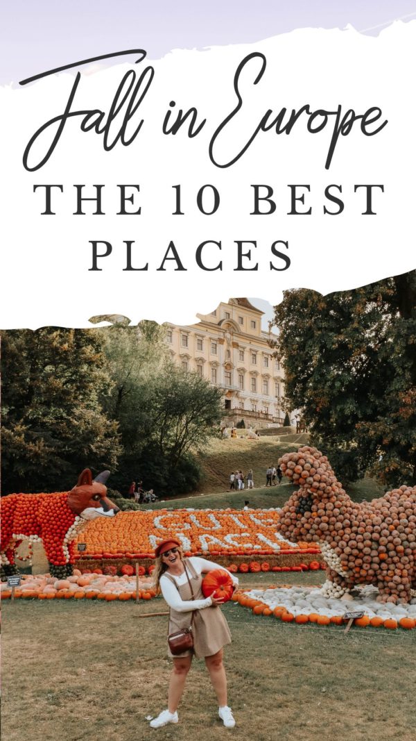 10 of the Best Places to Visit Europe in the Fall - Helene in Between