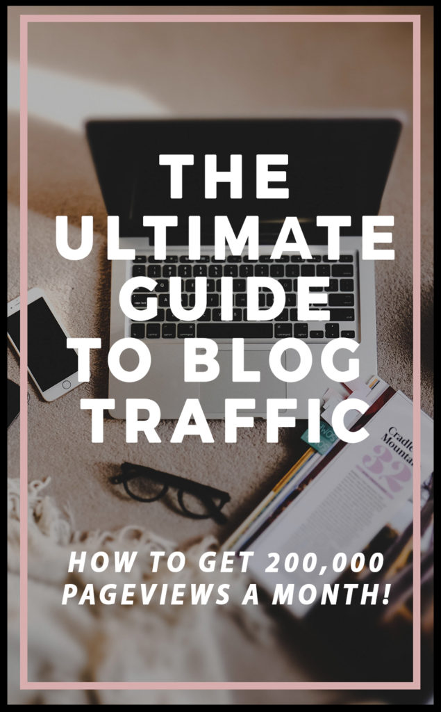 The Ultimate Guide to Blog Traffic (How I Consistently Generate 200,000 ...