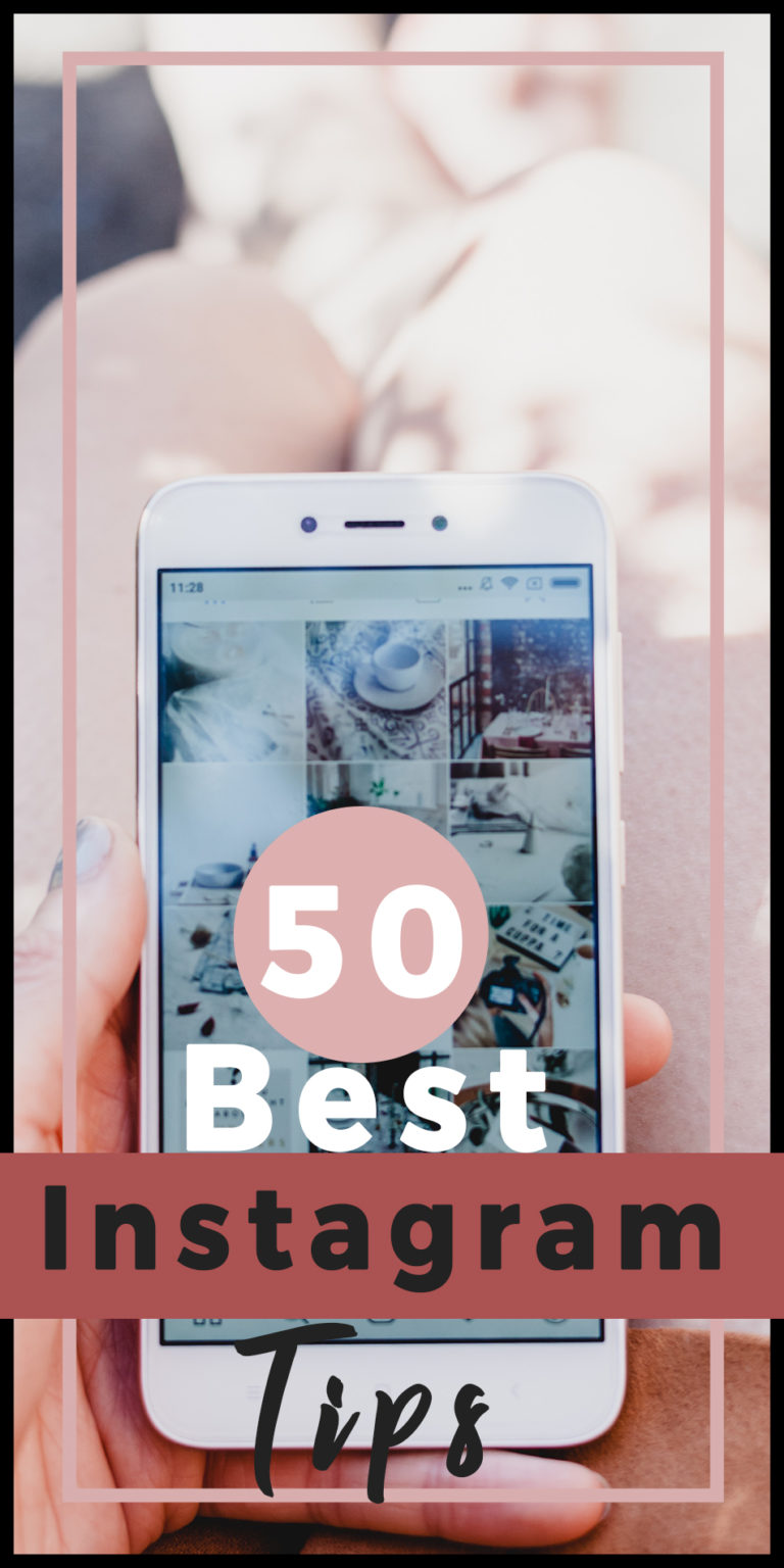 50 Best Instagram Tips... Ever - Helene in Between