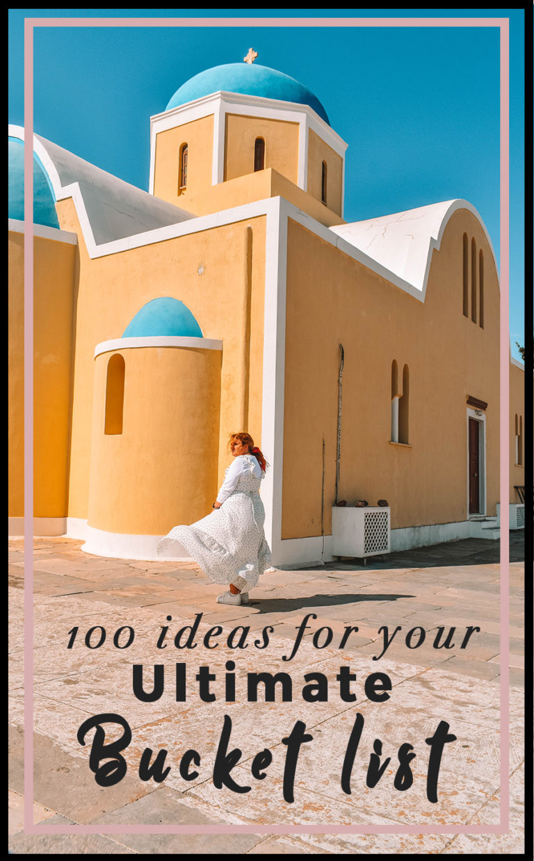 My Ultimate Life Bucket List - 100 Ideas for Travel and Goals - Helene ...