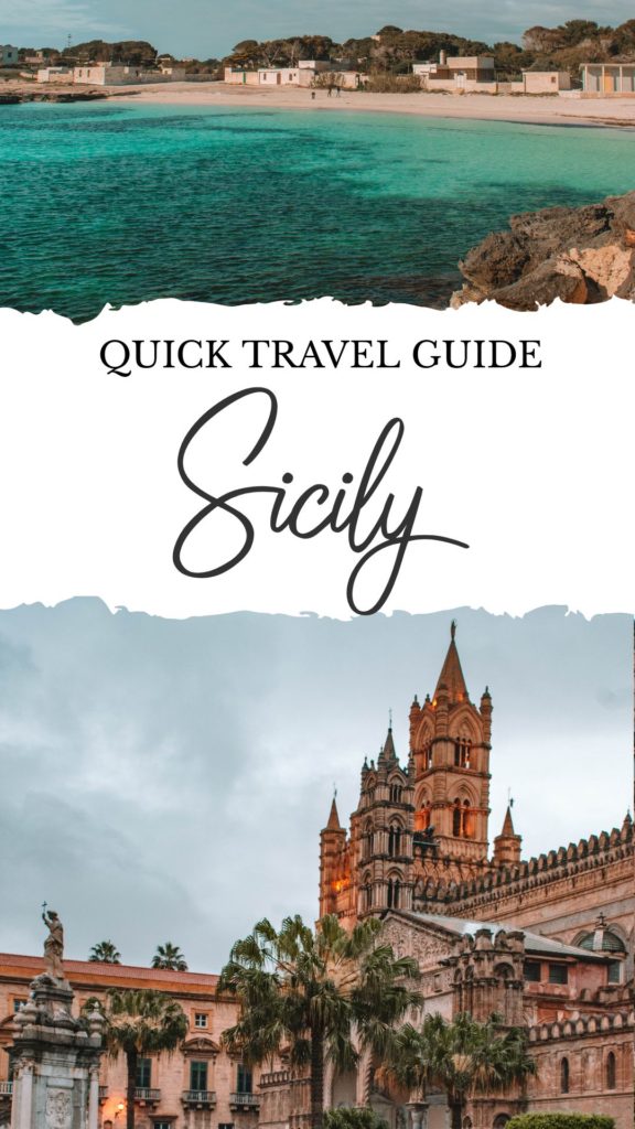 Quick Travel Guide to Sicily - Helene in Between