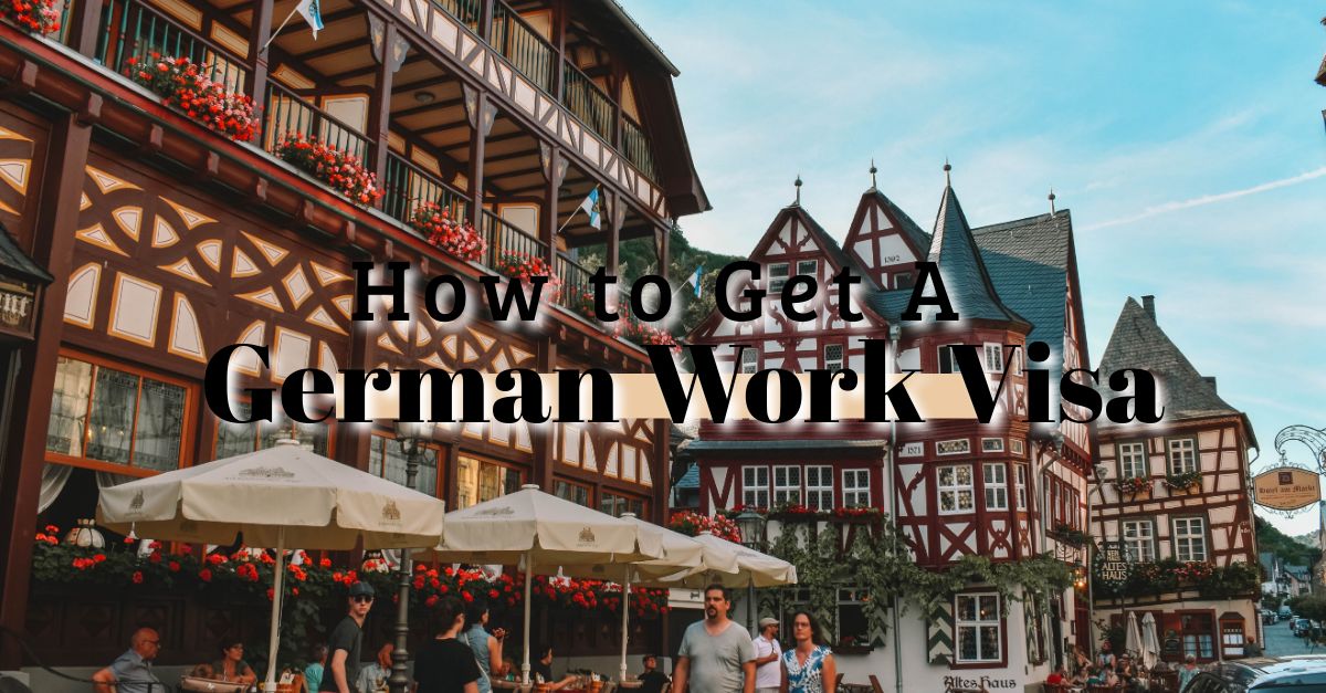 How to Get a German Work Visa - Helene in Between
