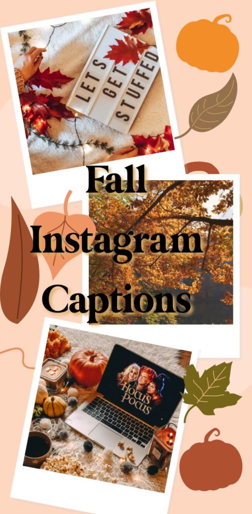 Best Fall Instagram Captions and Ideas for Autumn Photos - Helene in ...