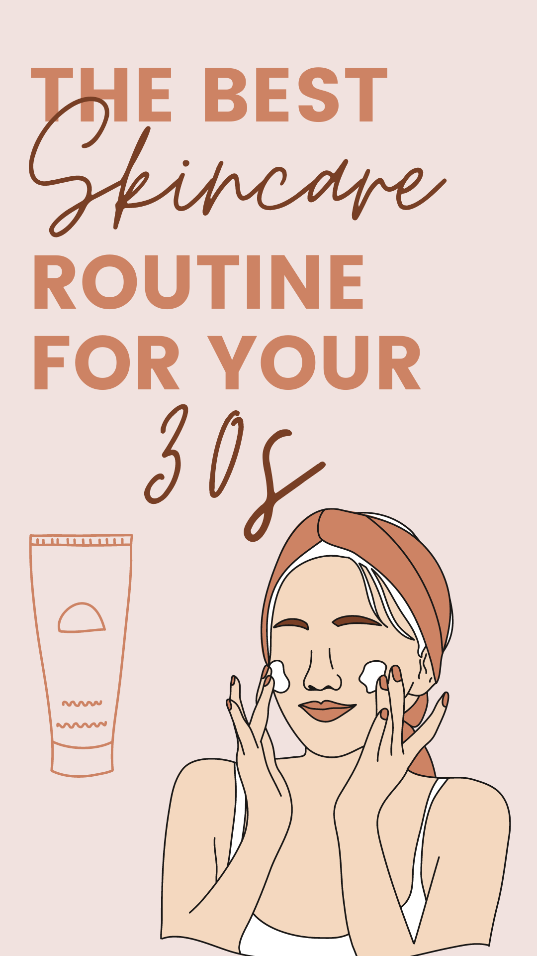 The Best Skin Care Routine For Your 30s - Helene in Between