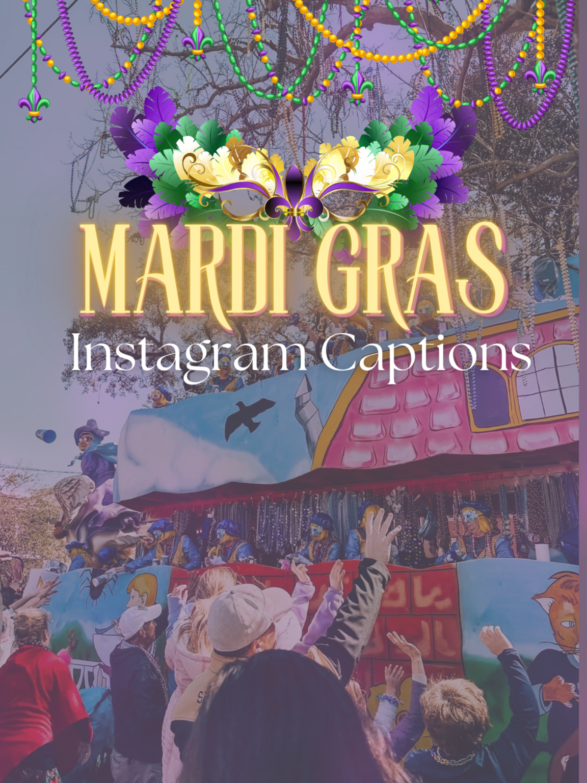 The Best Mardi Gras Instagram Captions - Helene in Between