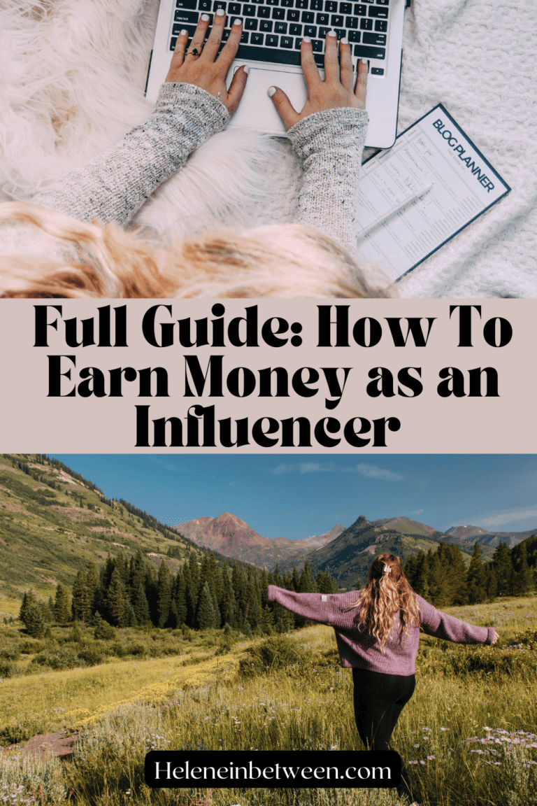 How to Make Money as an Influencer or Content Creator - Helene in Between